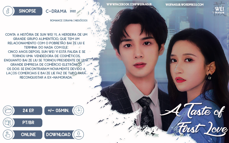 A Taste of First Love - Wei Fansub